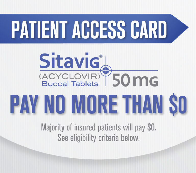 Zero Copay | Sitavig (acyclovir), 50mg Muco-Adhesive Buccal Tablets